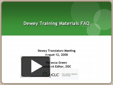 PPT – Dewey Training Materials FAQ PowerPoint presentation | free to ...