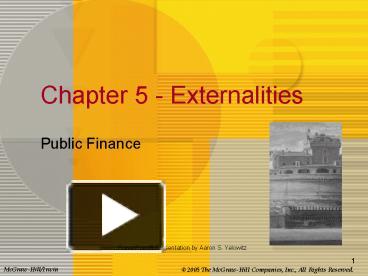 PPT – Chapter 5 Externalities PowerPoint presentation | free to view ...