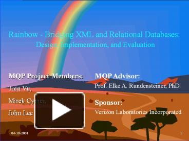 Rainbow - Bridging XML and Relational Databases: Design, Implementation ...
