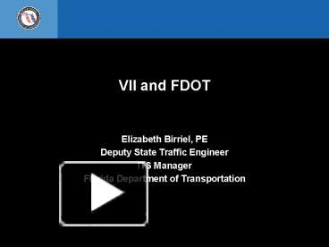 VII and FDOT presentation | free to view