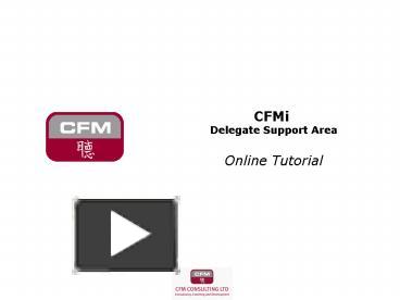 PPT – CFMi PowerPoint presentation | free to view - id: 258ca8-MDkxN