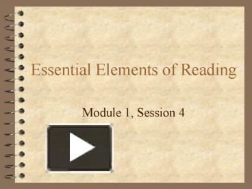 PPT – Essential Elements of Reading PowerPoint presentation | free to ...