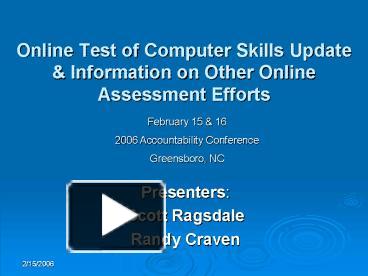 PPT – Online Test of Computer Skills Update PowerPoint presentation ...