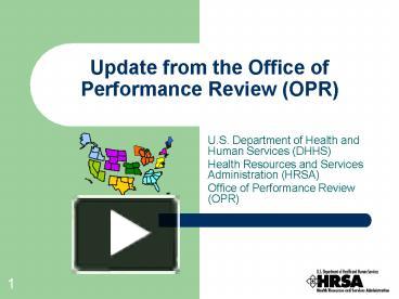Update from the Office of Performance Review OPR presentation | free to ...