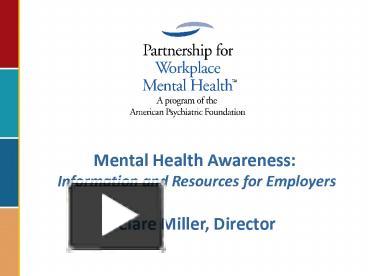 Mental Health Awareness: presentation | free to view