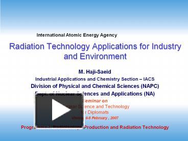 PPT – Radiation Technology Applications for Industry and Environment ...