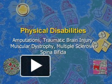 Physical Disabilities presentation | free to view