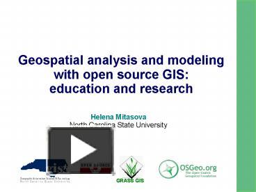 PPT – Geospatial analysis and modeling with open source GIS: education ...