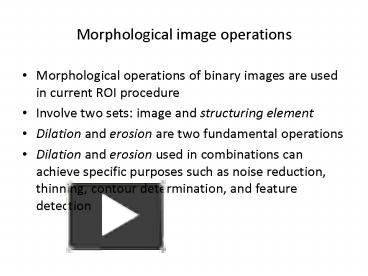 Morphological image operations presentation | free to view