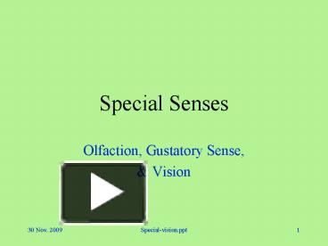 PPT – Special Senses PowerPoint presentation | free to view - id ...