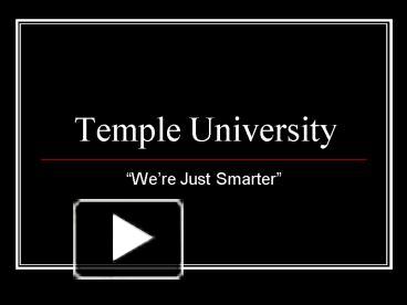 PPT – Temple University PowerPoint presentation | free to view - id ...