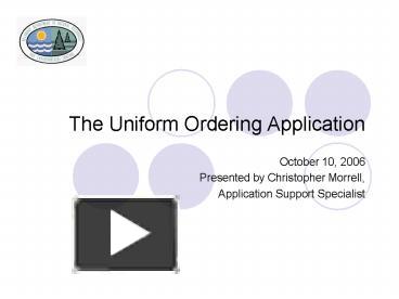 PPT – The Uniform Ordering Application PowerPoint presentation | free ...