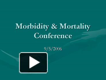 Morbidity presentation | free to view