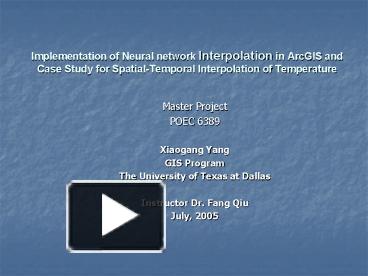 Implementation of Neural network Interpolation in ArcGIS and Case Study ...
