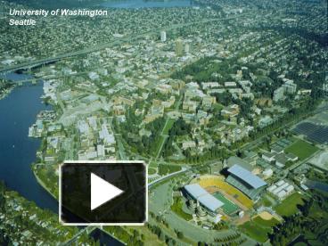 PPT – University of Washington PowerPoint presentation | free to view ...