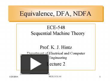 PPT – Equivalence, DFA, NDFA PowerPoint presentation | free to view ...