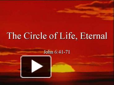 PPT – The Circle of Life, Eternal PowerPoint presentation | free to ...