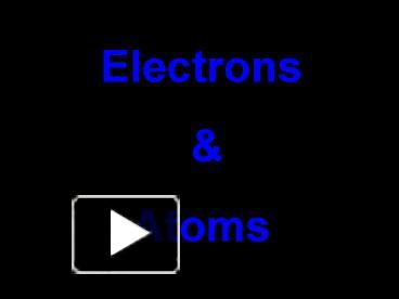 Electrons presentation | free to view