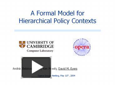 PPT – Opera Group Meeting, May 11th, 2004. Talk Outline PowerPoint ...