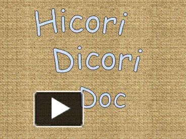 PPT – Hicori PowerPoint presentation | free to view - id: 26295f-ZDc1Z