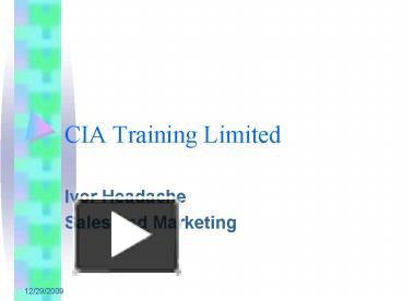 PPT – CIA Training Limited PowerPoint presentation | free to view - id ...