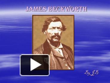 PPT – James Beckworth PowerPoint presentation | free to view - id ...