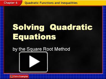PPT – Solving Quadratic Equations PowerPoint presentation | free to ...