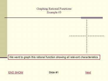 Graphing Rational Functions Example presentation | free to view