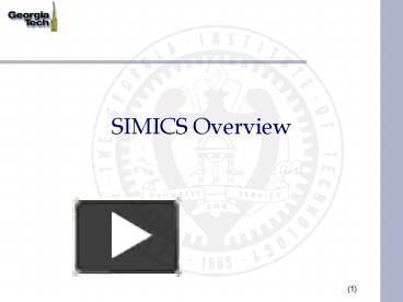 PPT – SIMICS Overview PowerPoint presentation | free to view - id ...
