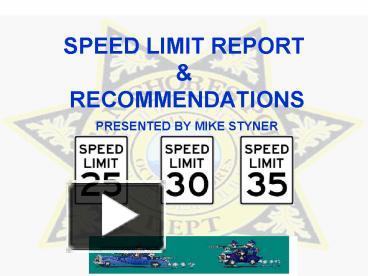 SPEED LIMIT REPORT presentation | free to view