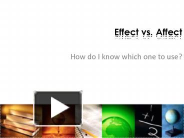Effect vs' Affect presentation | free to view