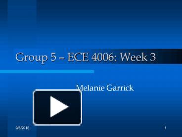 PPT – Group 5 ECE 4006: Week 3 PowerPoint presentation | free to ...