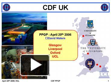 PPT – CDF UK PowerPoint presentation | free to view - id: 264ba8-ZDc1Z
