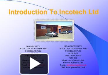 Introduction To Incotech Ltd presentation | free to view