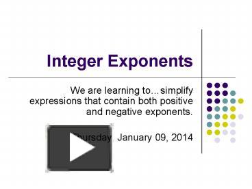 PPT – Integer Exponents PowerPoint presentation | free to view - id ...
