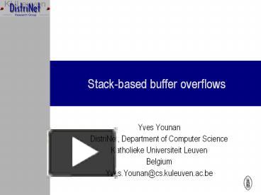 PPT – Stack-based buffer overflows PowerPoint presentation | free to ...