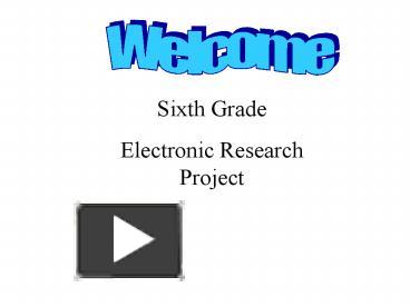 PPT – Sixth Grade PowerPoint presentation | free to view - id: 2662b9-NjM2M