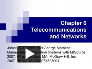 PPT – Chapter 6 Telecommunications and Networks PowerPoint presentation ...
