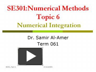 SE301:Numerical Methods Topic 6 Numerical Integration presentation ...