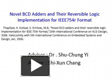 Novel BCD Adders and Their Reversible Logic Implementation for IEEE754r ...