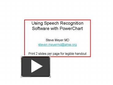 PPT – Using Speech Recognition Software with PowerChart PowerPoint ...