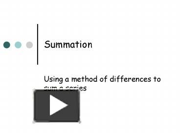 Summation presentation | free to view