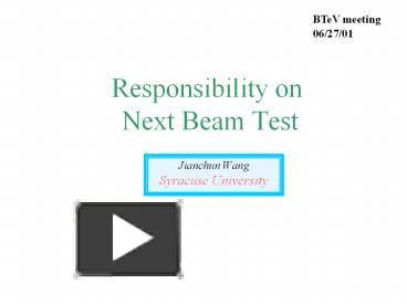 PPT – Responsibility on Next Beam Test PowerPoint presentation | free ...
