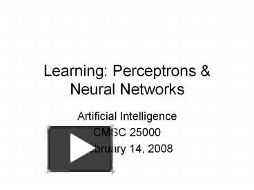 Learning: Perceptrons presentation | free to view