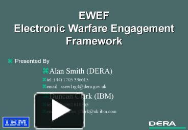 EWEF Electronic Warfare Engagement Framework presentation | free to view