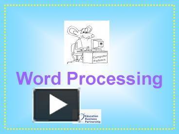 PPT – Word Processing PowerPoint presentation | free to view - id ...