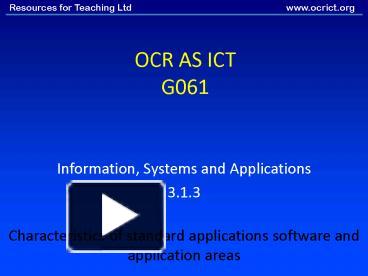 PPT – OCR AS ICT G061 PowerPoint presentation | free to view - id ...