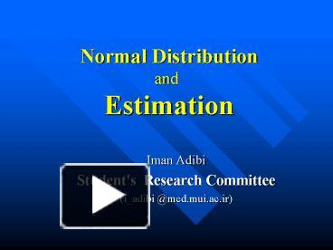 PPT – Normal Distribution and Estimation PowerPoint presentation | free ...