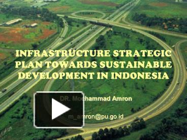 INFRASTRUCTURE STRATEGIC PLAN TOWARDS SUSTAINABLE DEVELOPMENT IN ...
