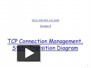 TCP Connection Management, State Transition Diagram presentation | free ...